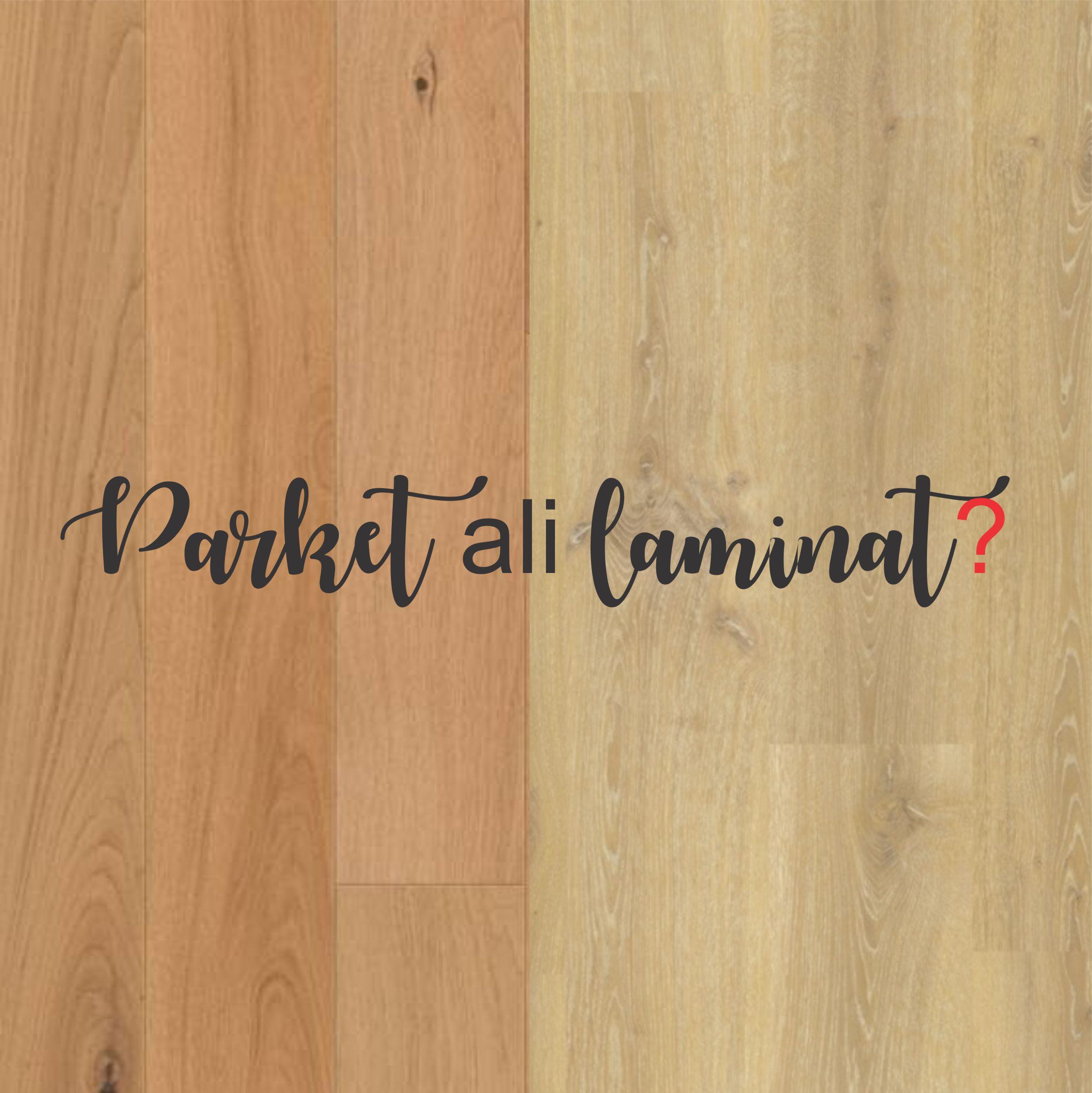 Parket ali laminat?